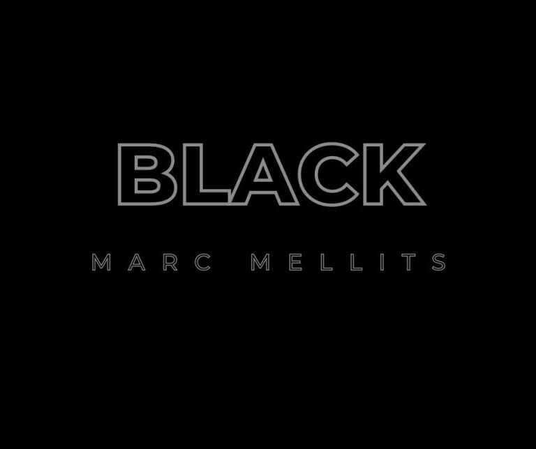 BLACK, Marc Mellits